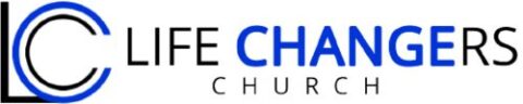 Home - Life Changers Church